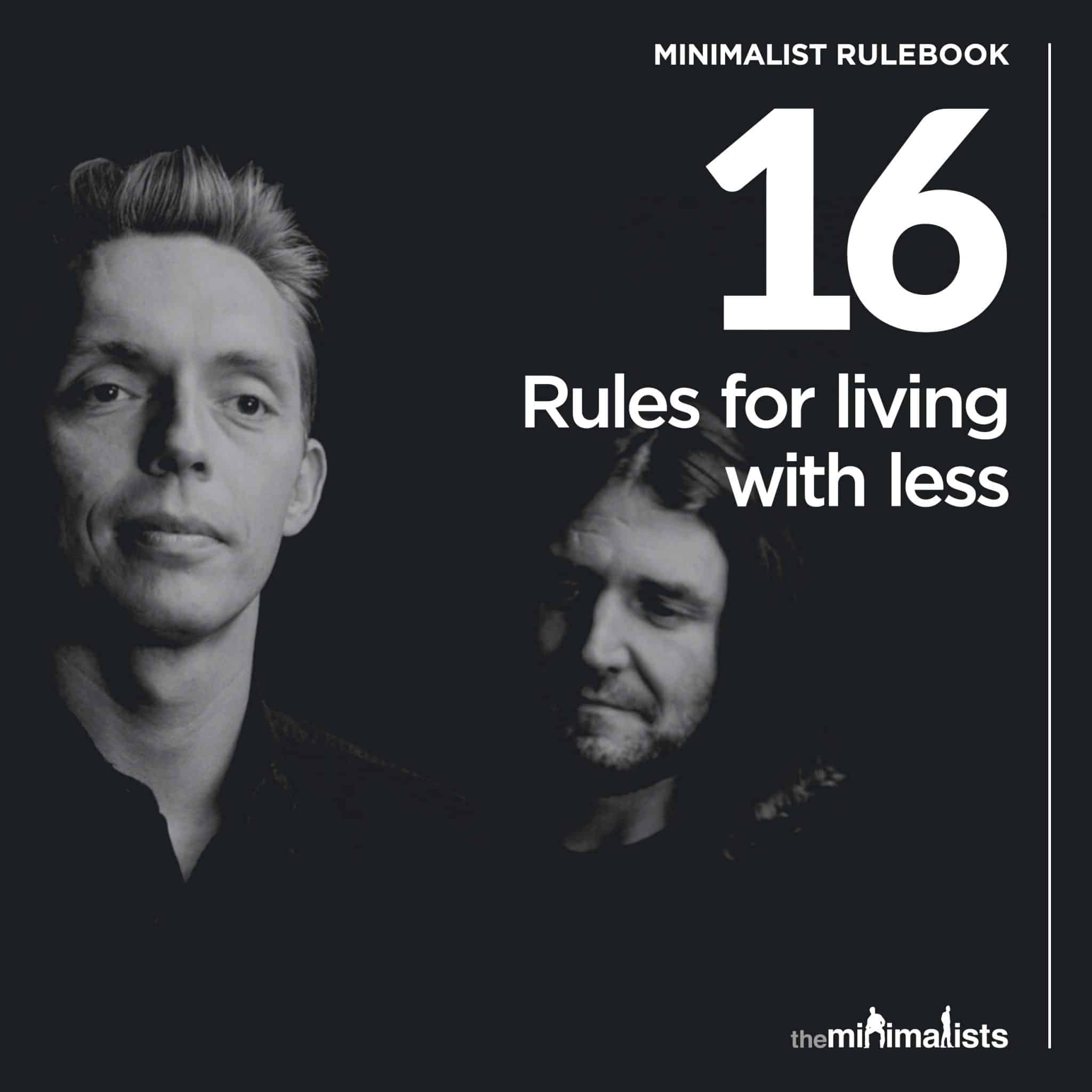 Minimalist Rulebook - The Minimalists