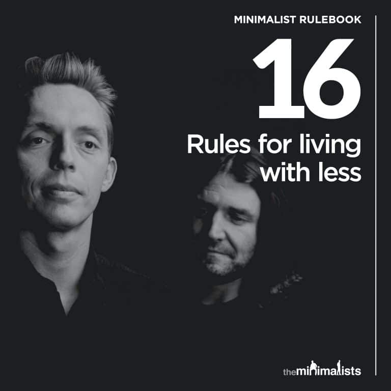 Minimalist Rulebook - The Minimalists