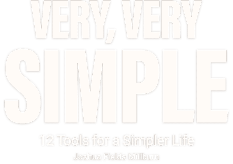 Very, Very Simple Book - The Minimalists